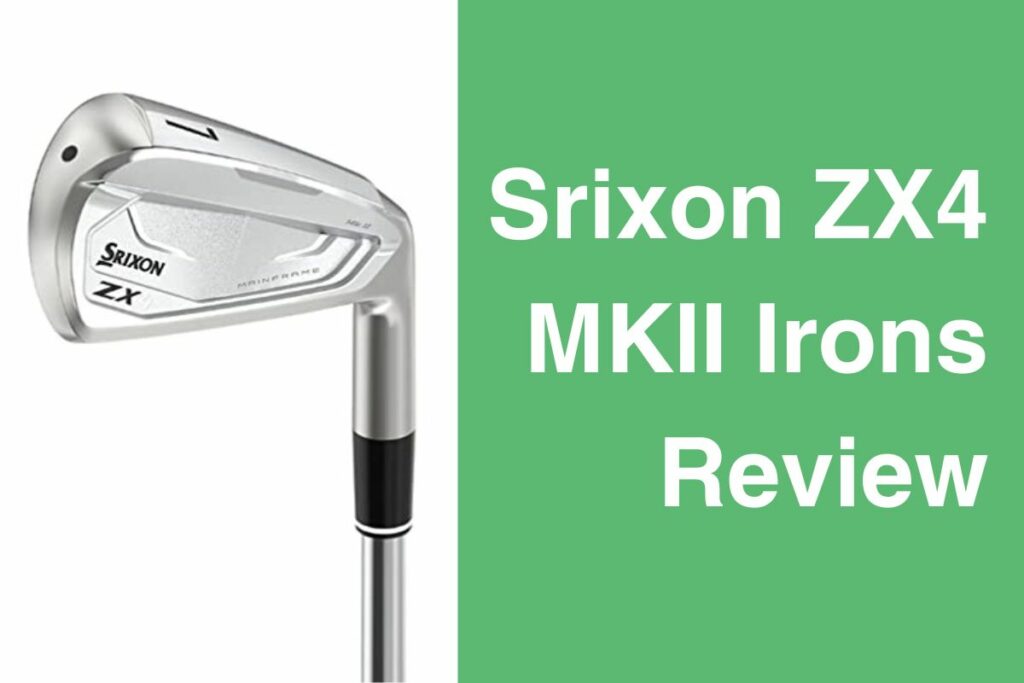 Srixon ZX4 MKII Irons Review